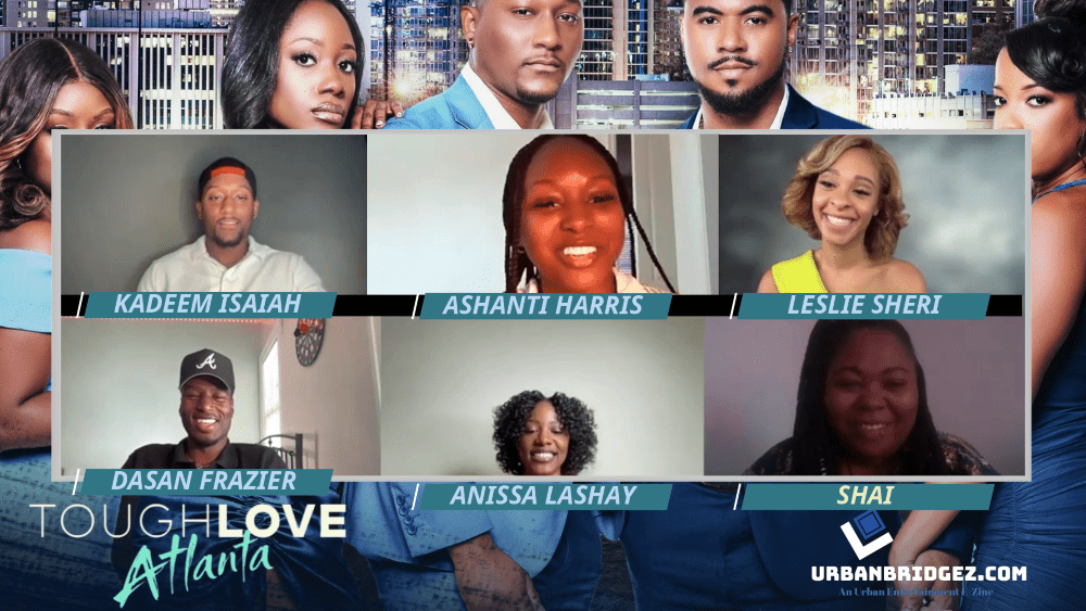 The UB Interview: ‘Tough Love: Atlanta’ Season Two