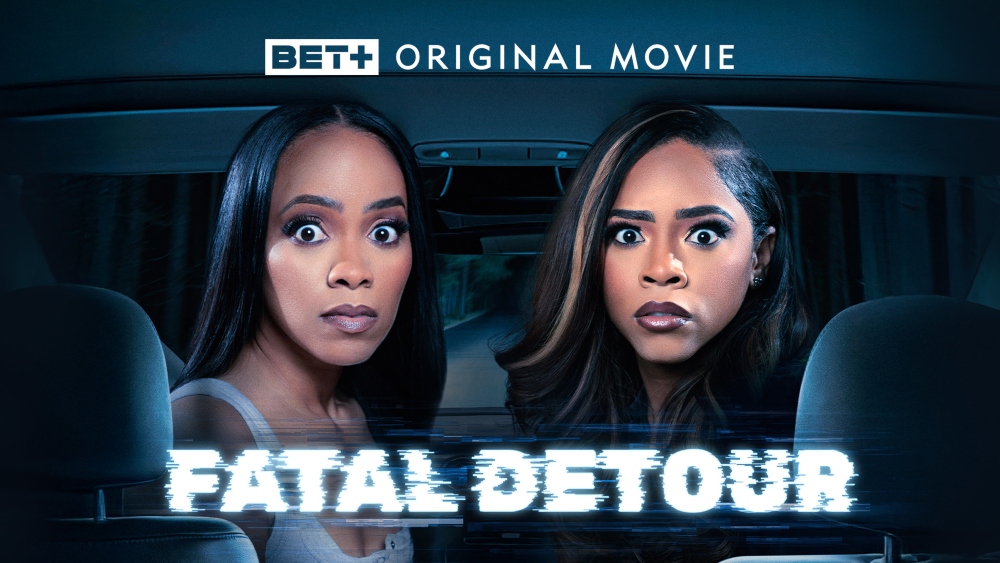 BET + Original ‘Fatal Detour’ Trailer